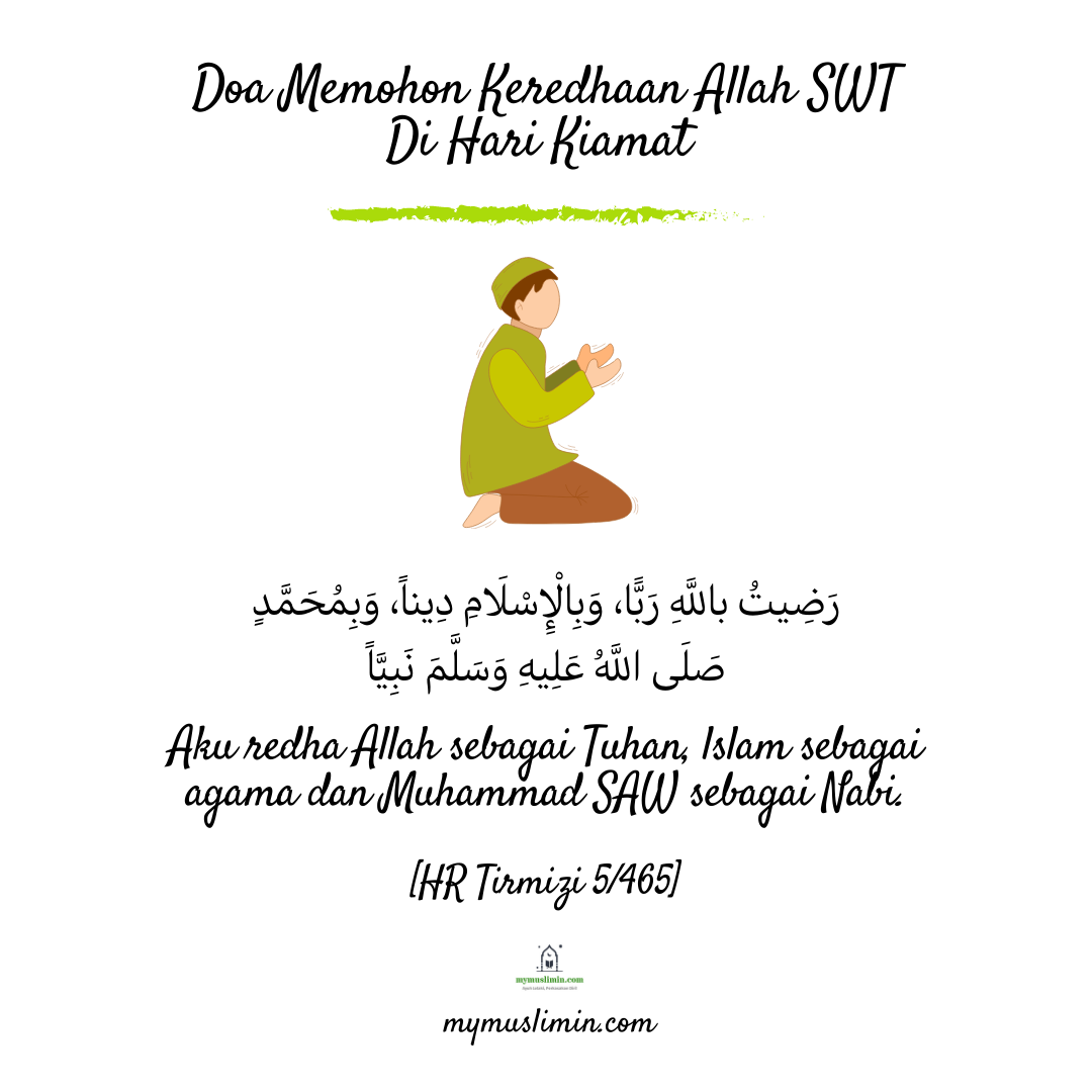 Doa Memohon Keredhaan Allah SWT Di Hari Kiamat – mymuslimin.com