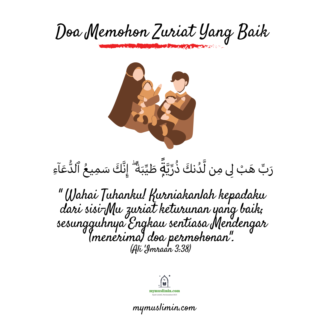 Doa Memohon Zuriat Yang Baik – mymuslimin.com