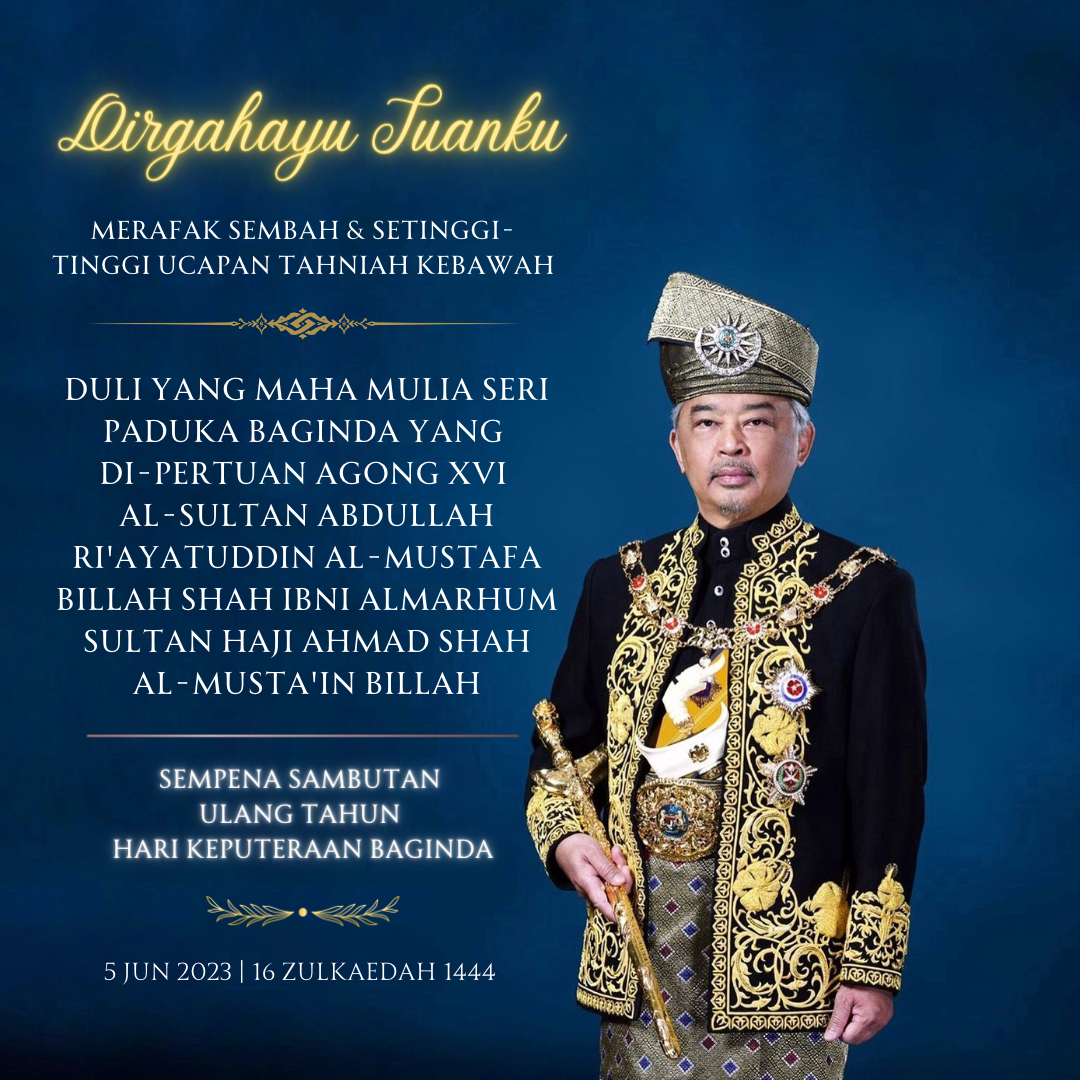 Teks Khutbah Khas: Keputeraan KDYMM Seri Paduka Baginda Yang Di-Pertuan ...