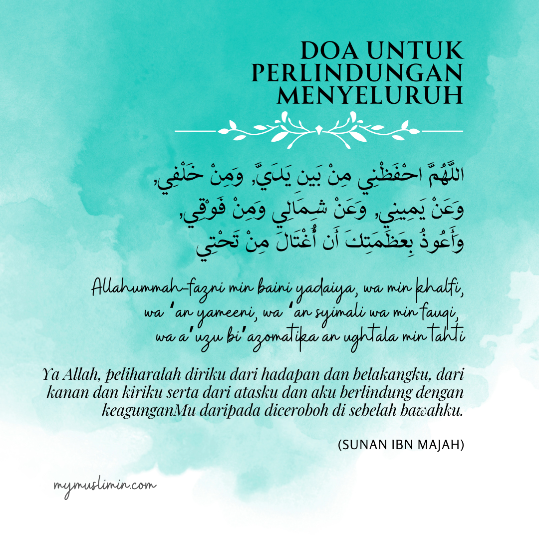 5 Doa Untuk Keselamatan & Perlindungan – mymuslimin.com