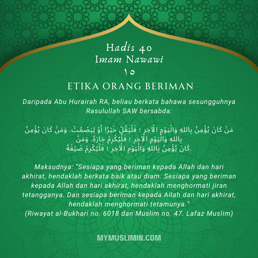 Hadis 40 Imam Nawawi: Hadis 15 – Etika Orang Beriman – mymuslimin.com