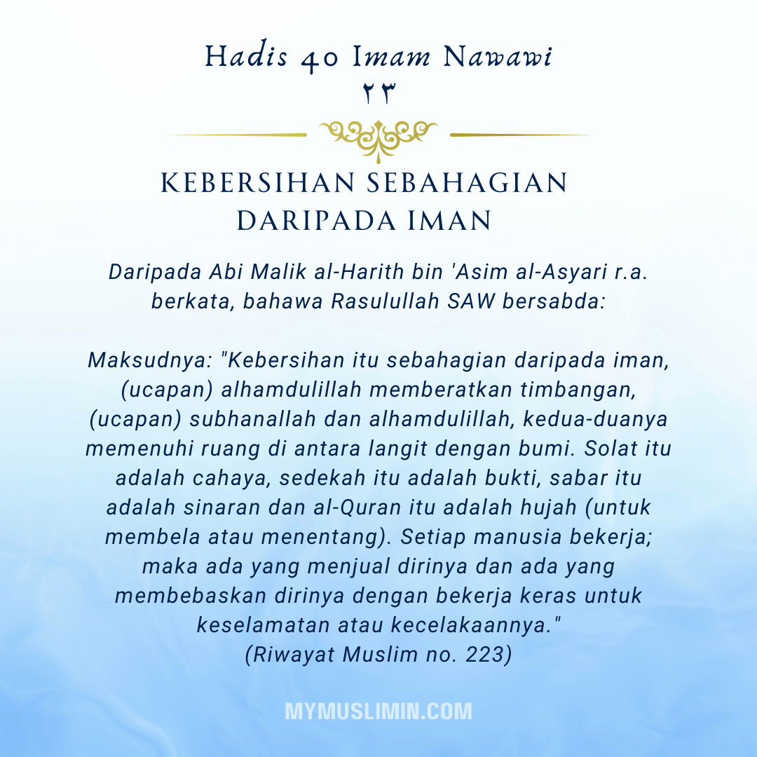Hadis 40 Imam Nawawi: Hadis 23 – Kebersihan Sebahagian Daripada Iman ...