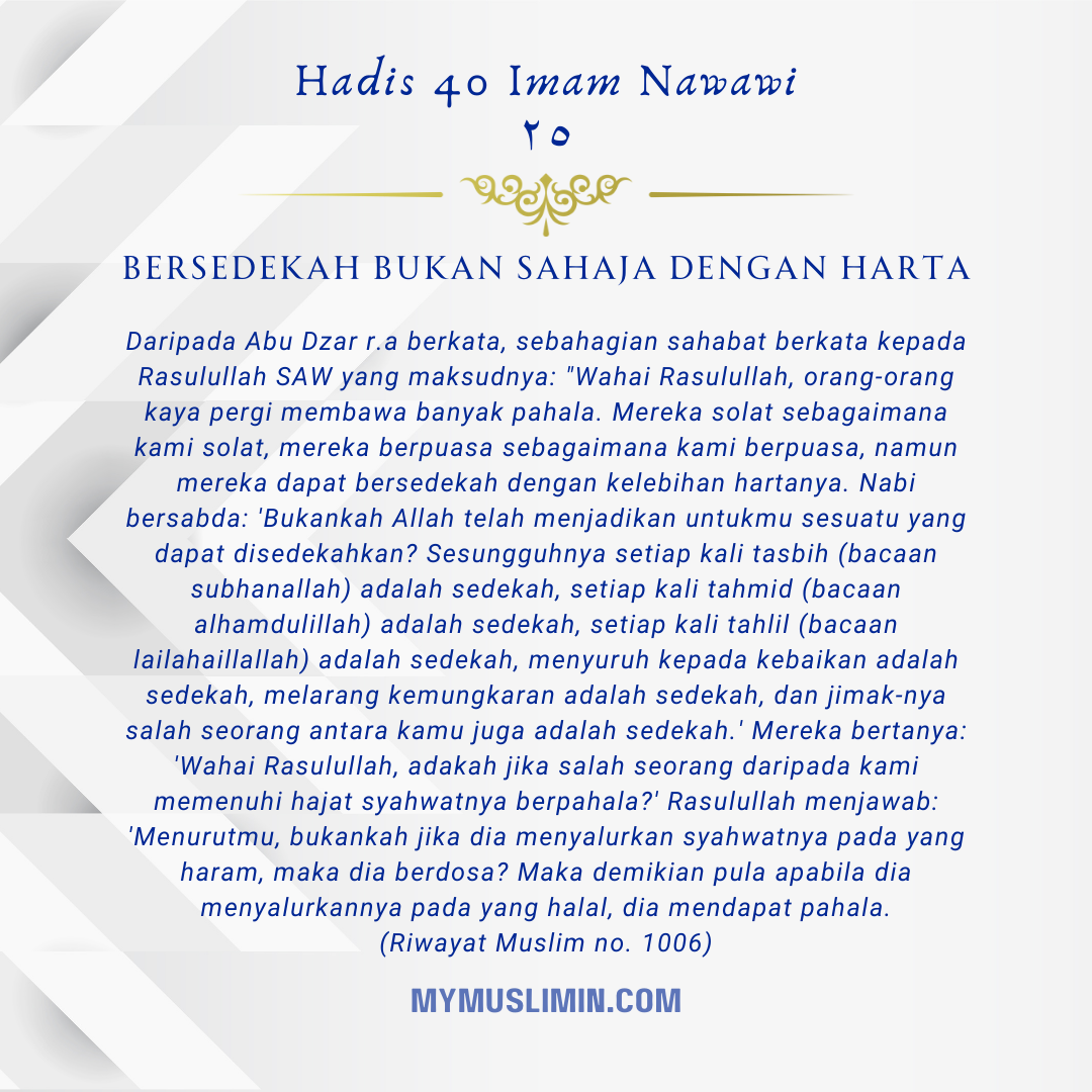 Hadis 40 Imam Nawawi: Hadis 25 – Bersedekah Bukan Sahaja Dengan Harta ...