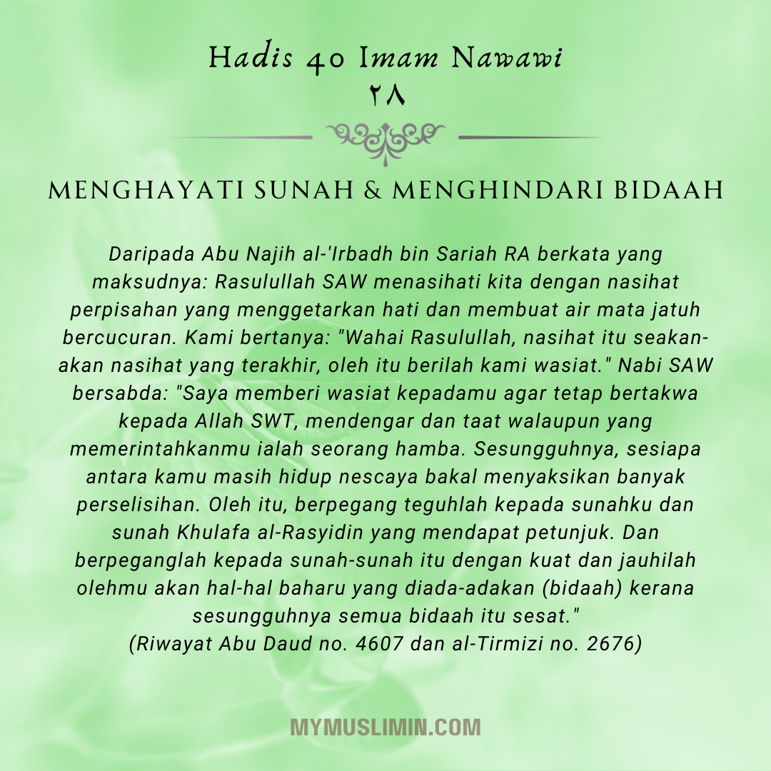 Hadis 40 Imam Nawawi: Hadis 28 – Menghayati Sunah dan Menghindari ...