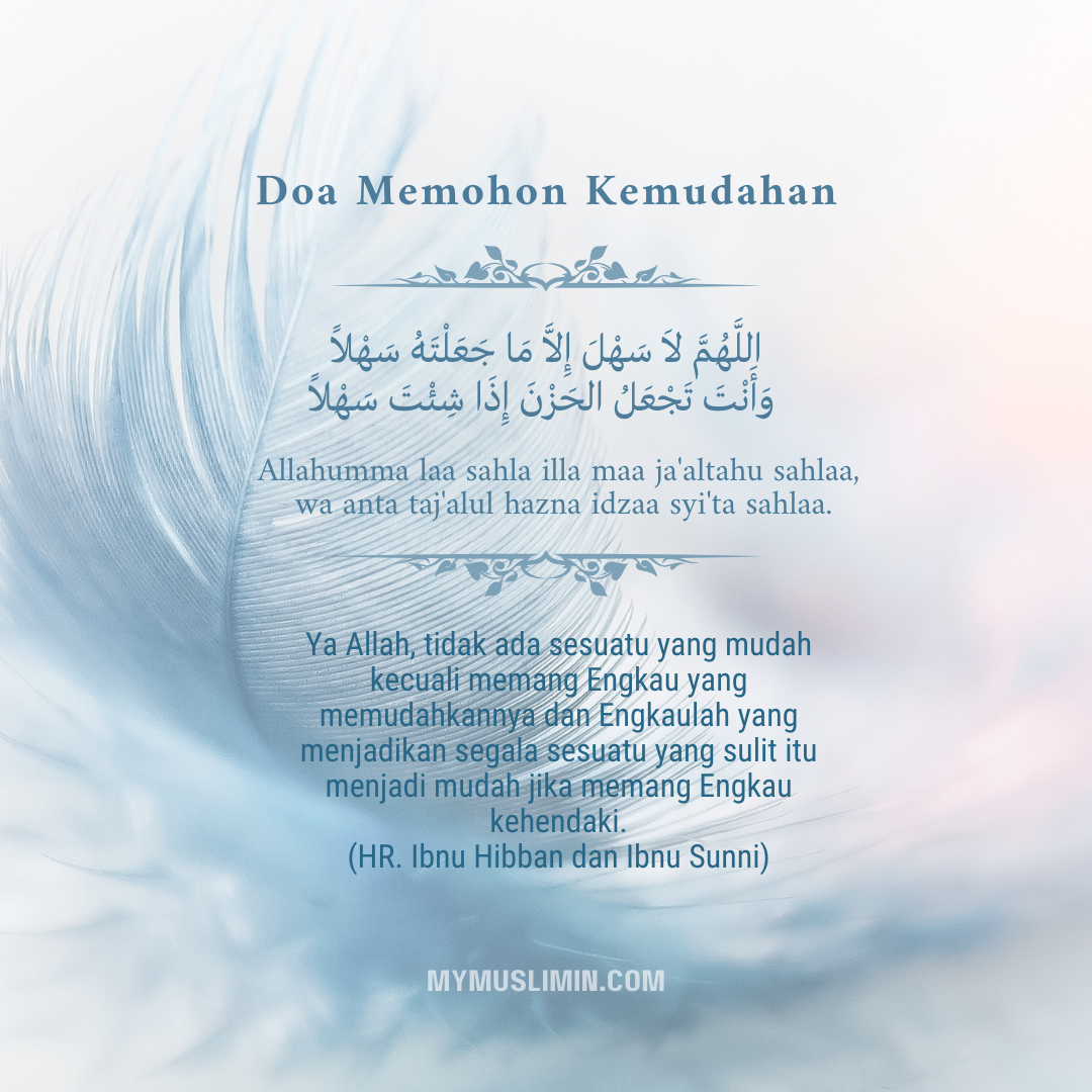 Doa Memohon Kemudahan – mymuslimin.com