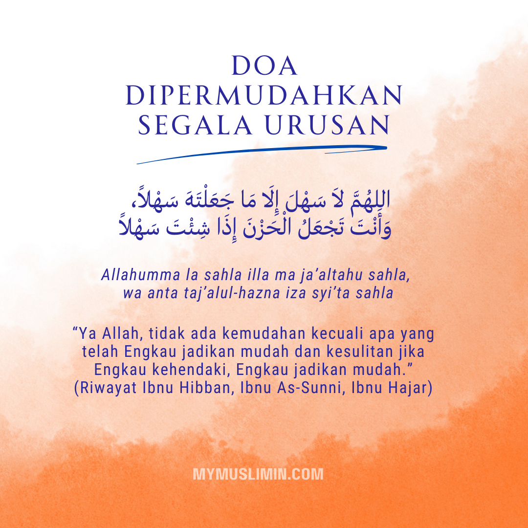 Doa Dipermudahkan Urusan – mymuslimin.com