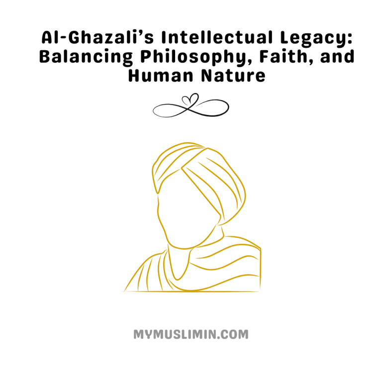 Al-Ghazali’s Intellectual Legacy: Balancing Philosophy, Faith, and ...