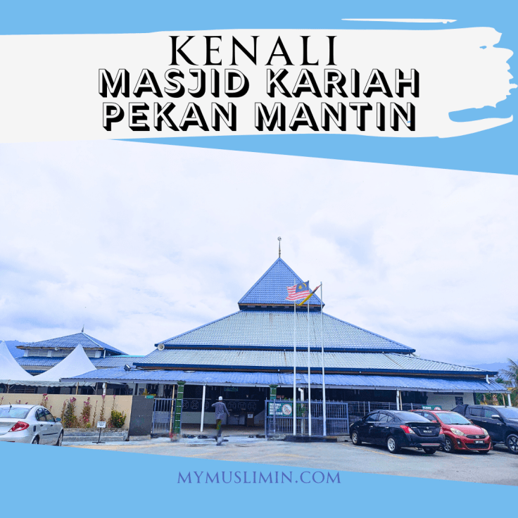 Kenali Masjid Kariah Pekan Mantin – mymuslimin.com